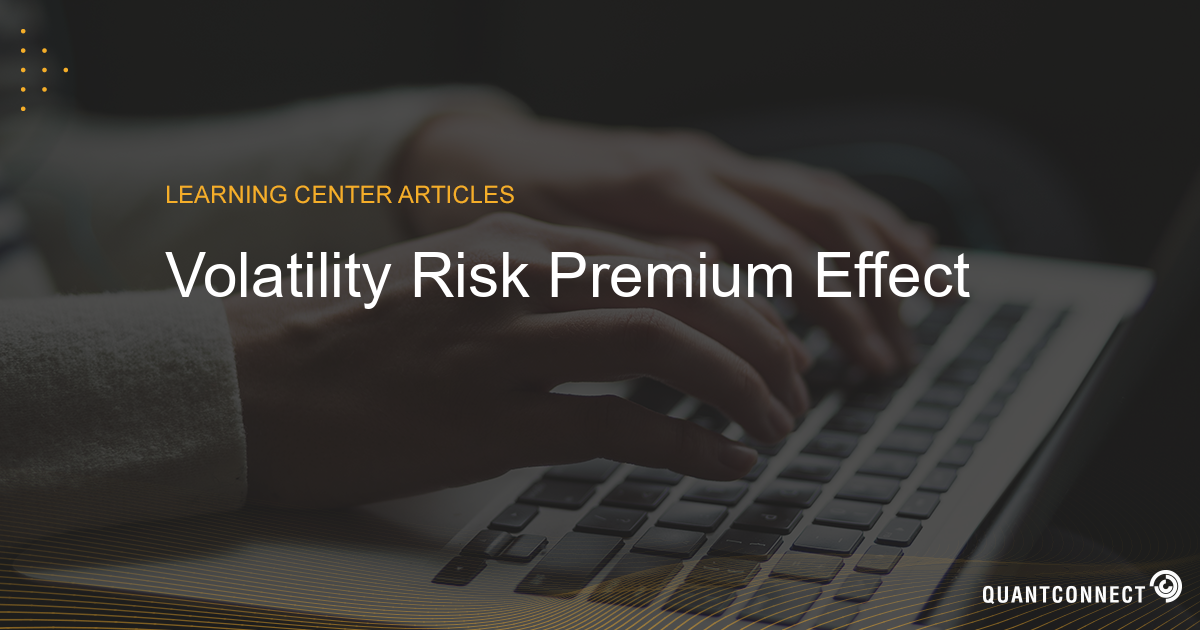 Volatility Risk Premium Effect | Investment Strategy Library on ...